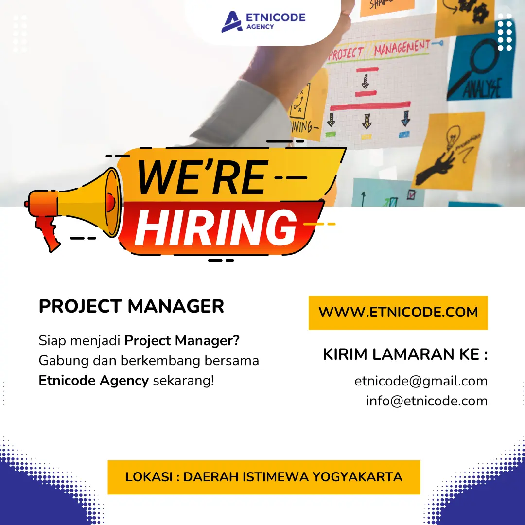 Lowongan Kerja Project Manager Jogja: Etnicode Agency